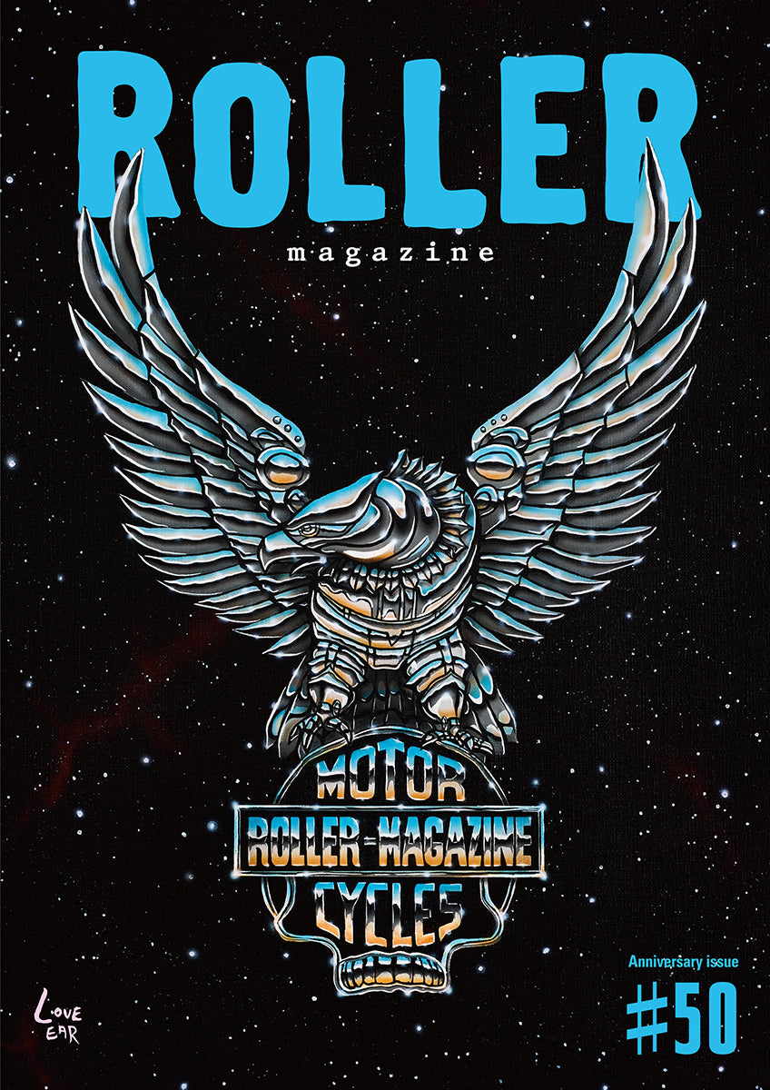 ROLLER Vol.50 Anniversary Issue / Available Now – ROLLER magazine